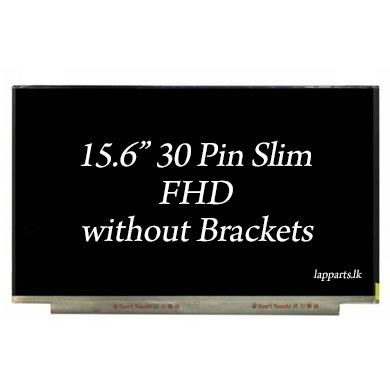 15.6 Inch 30 Pin Slim FHD Laptop Display without Brackets - LapParts.lk